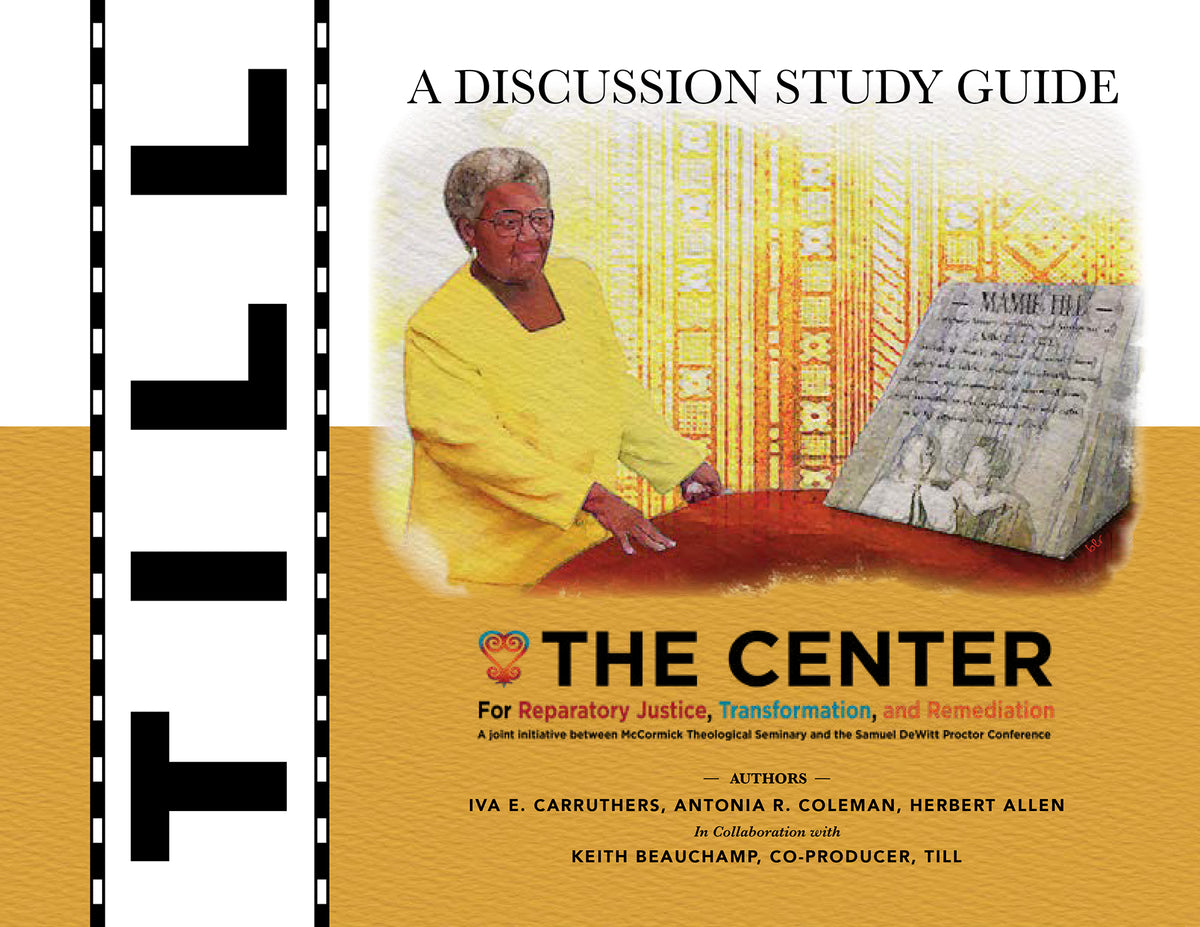 TILL: A DISCUSSION STUDY GUIDE – Samuel DeWitt Proctor Conference